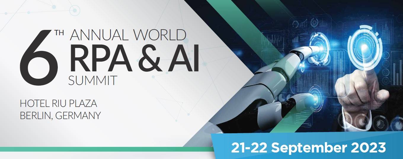 Automation For Business Operational Excellence The 6th World Rpa And Ai Summit Luxatia